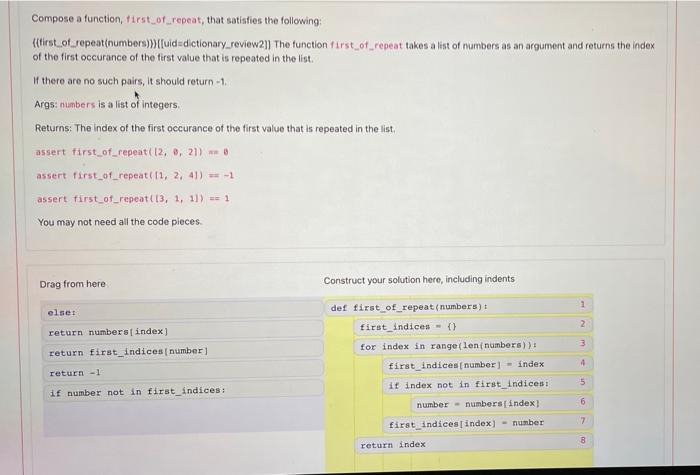 Solved Compose a function, First_of_repeat, that satisfies | Chegg.com