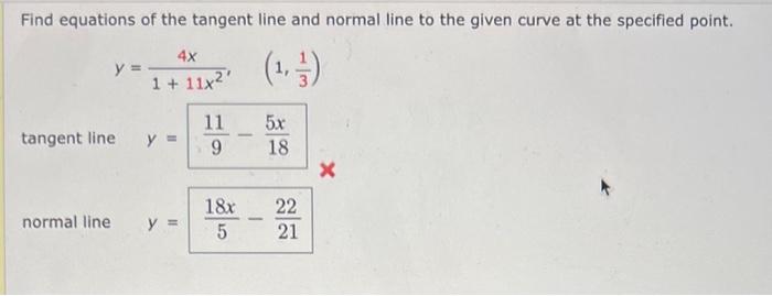 Solved Find equations of the tangent line and normal line to | Chegg.com