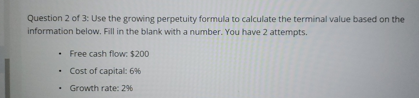 Solved Use the growing perpetuity formula to calculate the | Chegg.com