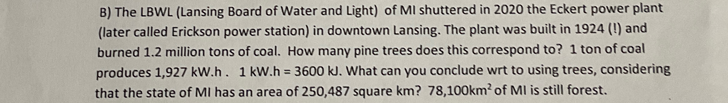 Solved B) ﻿The LBWL (Lansing Board of Water and Light) ﻿of | Chegg.com