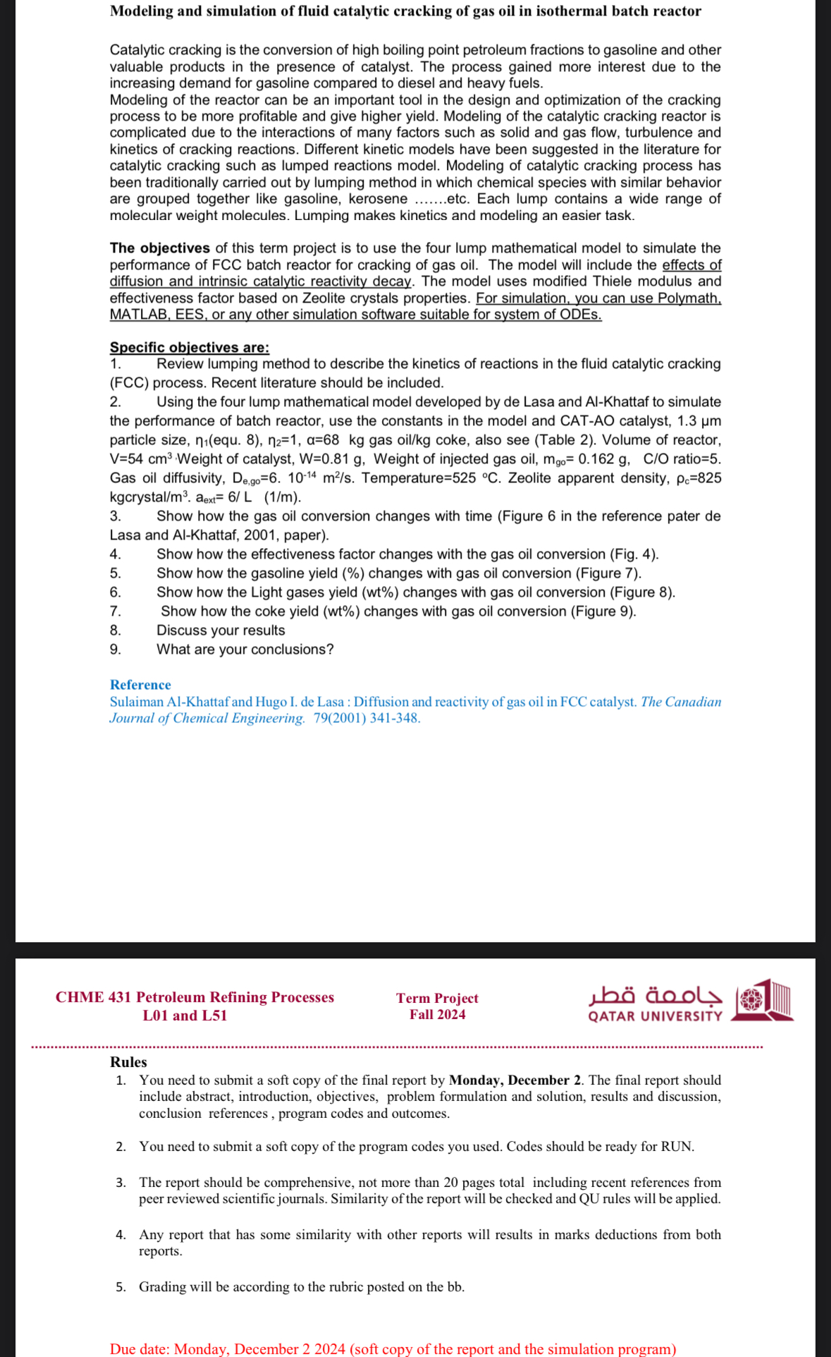 Solved Modeling and simulation of fluid catalytic cracking | Chegg.com