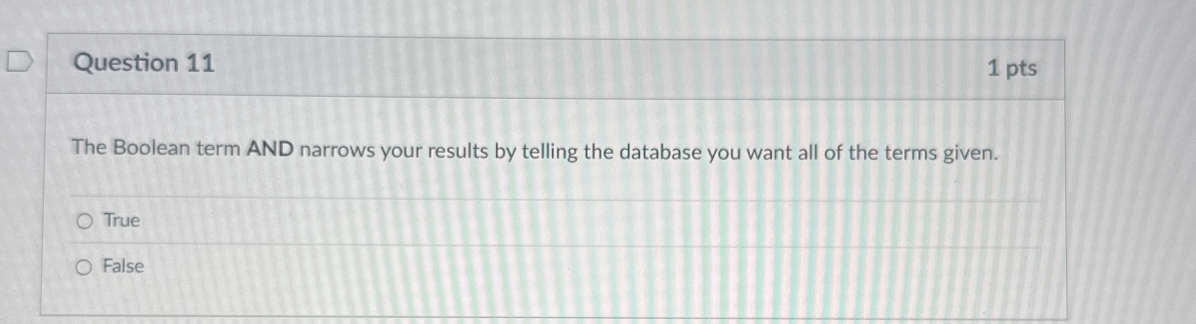 Solved Question 111 ﻿ptsThe Boolean term AND narrows your | Chegg.com