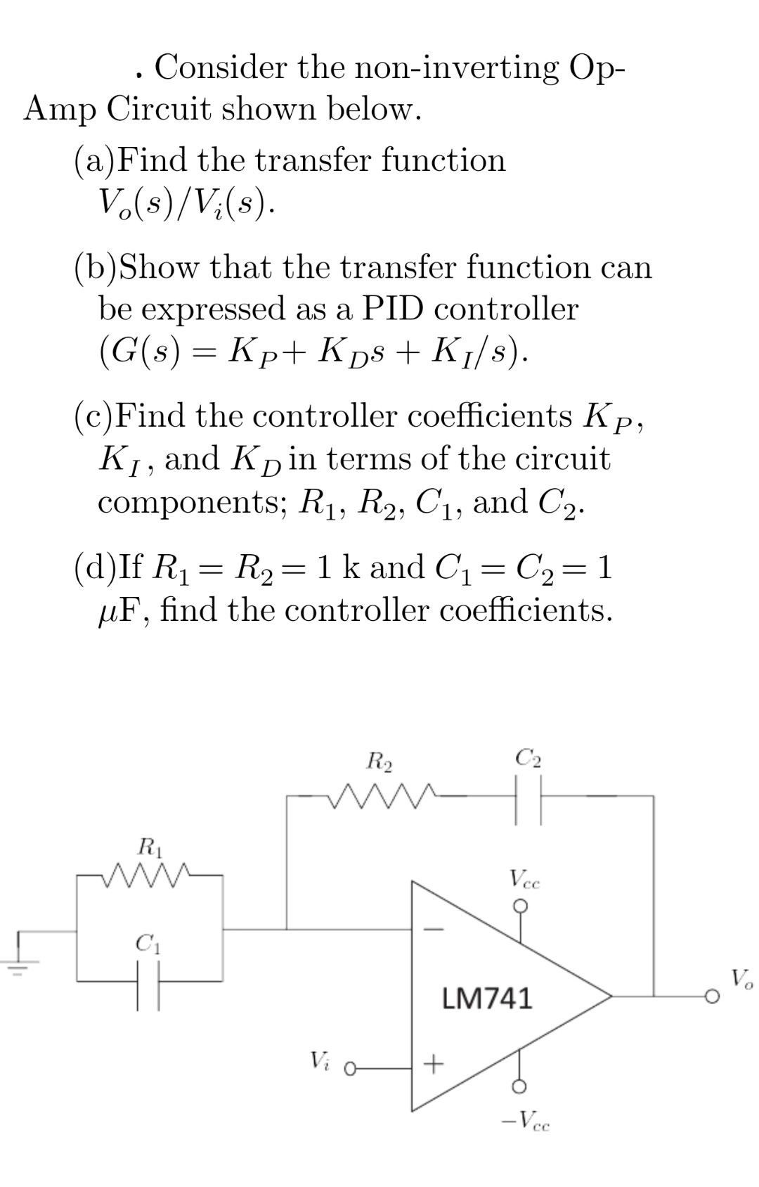 Solved Consider the non-inverting Op- Amp Circuit shown | Chegg.com