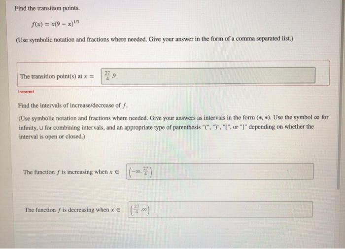 Solved Find the transition points. f(x) = x(9 – x)!! (Use | Chegg.com