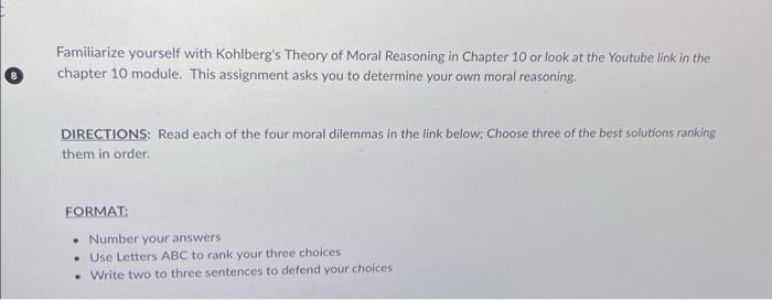 Solved Familiarize yourself with Kohlberg's Theory of Moral | Chegg.com