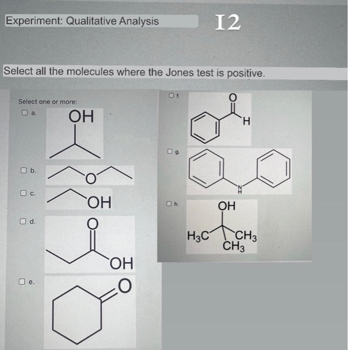 Solved Select all the molecules where the Jones test is | Chegg.com