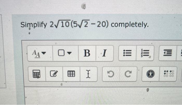 Solved Simplify 210(52−20) completely. | Chegg.com
