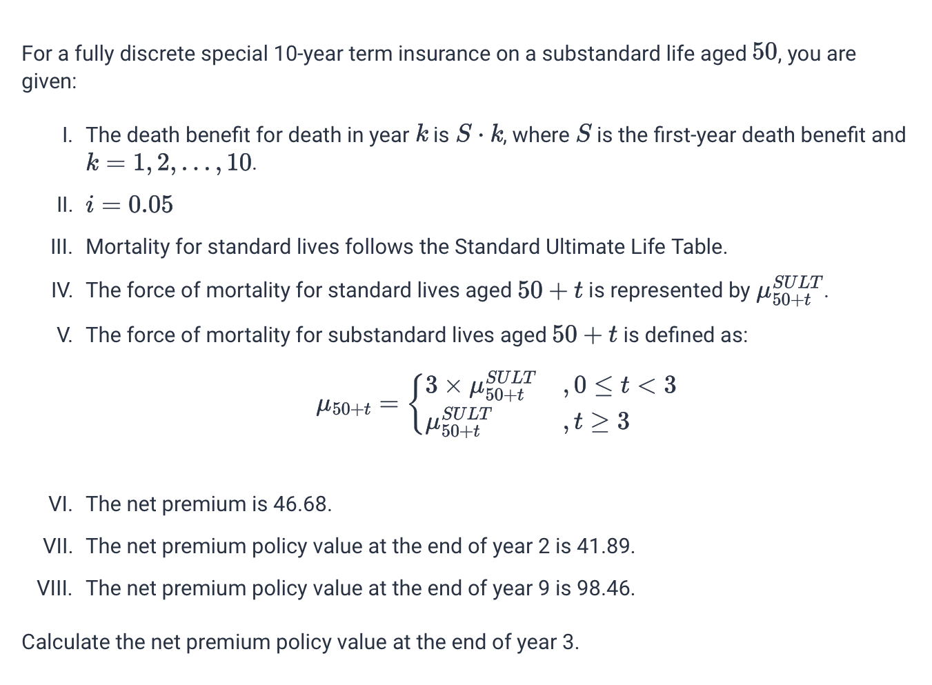 Solved For a fully discrete special 10-year term insurance | Chegg.com