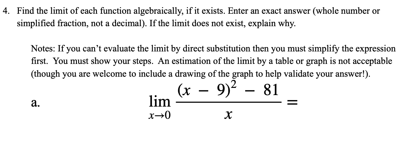 Solved Find the limit of each function algebraically, if it | Chegg.com