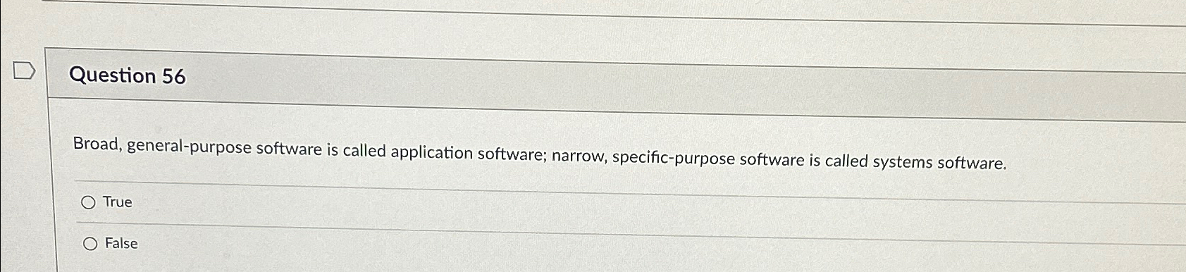 Solved Question 56Broad, general-purpose software is called | Chegg.com Solved Question 56Broad, general-purpose software is called | Chegg.com