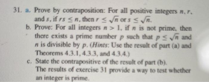 Solved 31. a. Prove by contraposition: For all positive | Chegg.com