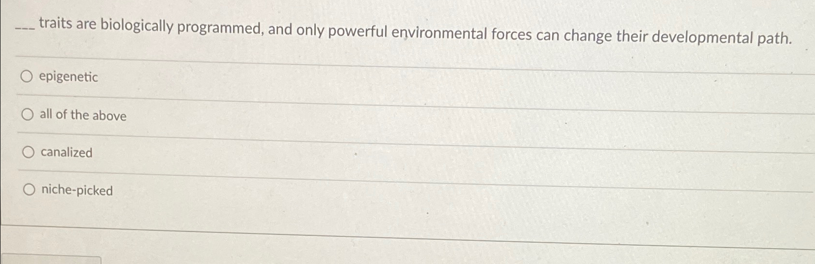 Solved traits are biologically programmed, and only powerful | Chegg.com