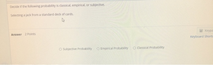 Solved Decide if the following probability is classical, | Chegg.com