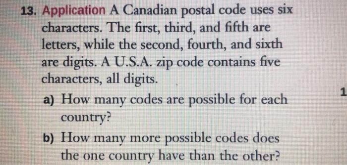Solved 13. Application A Canadian postal code uses six | Chegg.com