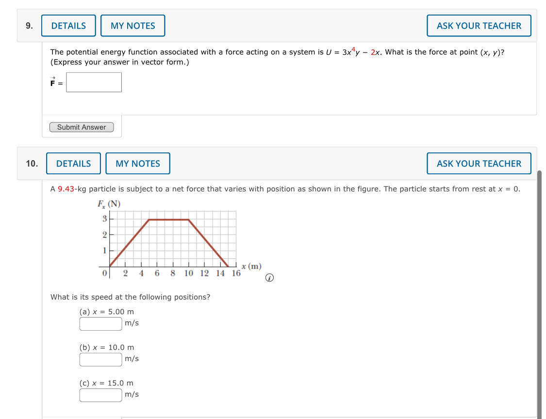 Solved The potential energy function associated with a force | Chegg.com