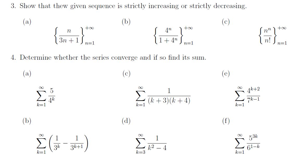 Solved Show that thew given sequence is strictly increasing | Chegg.com