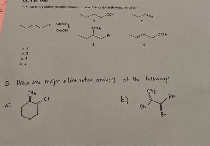 Solved 4. What is the major organic product obtained from | Chegg.com