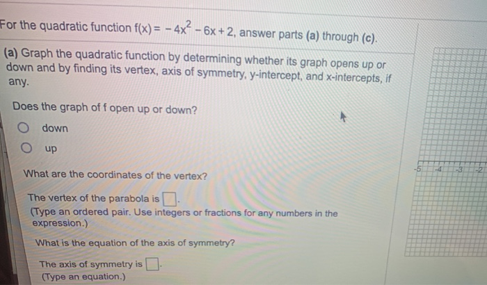 Solved For the quadratic function f(x) = - 4x2 - 6x+2, | Chegg.com