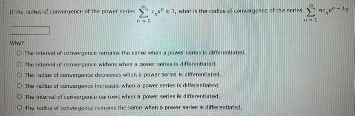 Solved If the radius of convergence of the power series | Chegg.com