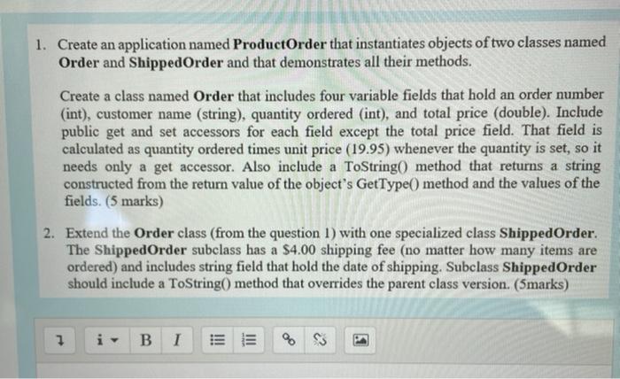 Solved 1. Create an application named ProductOrder that | Chegg.com