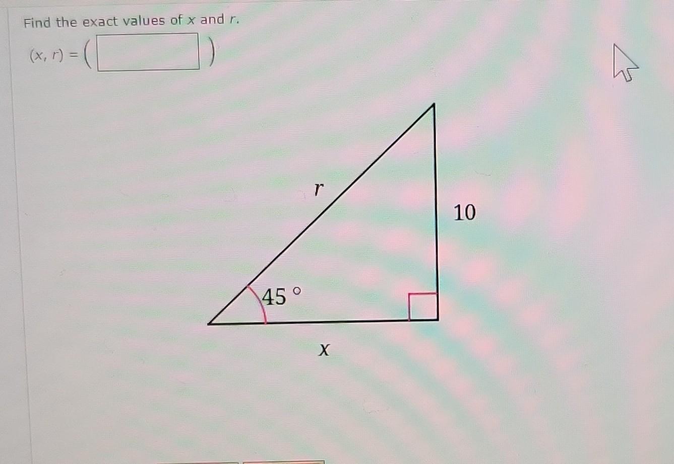 Solved Find the exact values of x and r. | Chegg.com