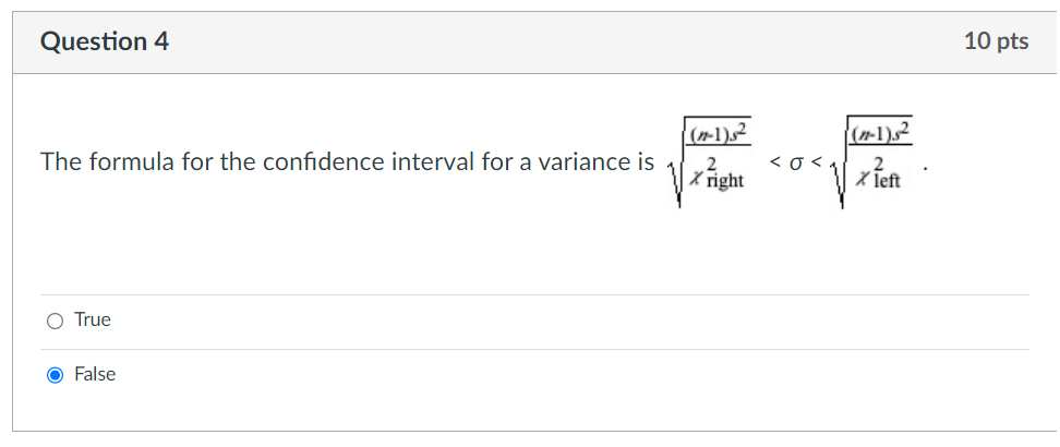 Solved Question 4The formula for the confidence interval for | Chegg.com