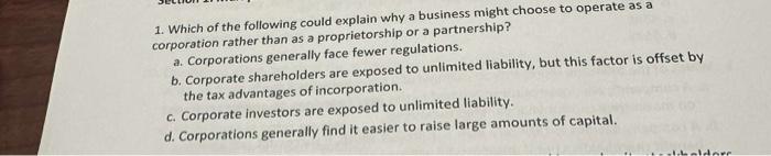 Solved 1. Which of the following could explain why a | Chegg.com