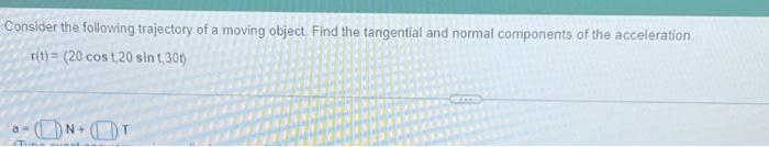 Solved Consider The Following Trajectory Of A Moving Object