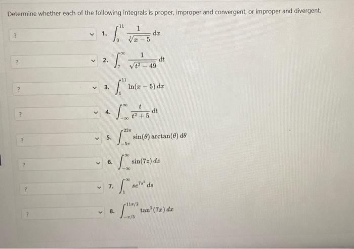 Solved Determine whether each of the following integrals is | Chegg.com