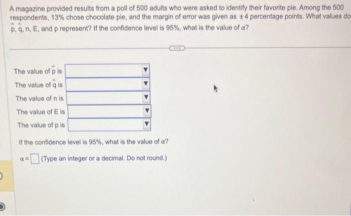 Solved A magazine provided results from a poll of 500 adults | Chegg.com
