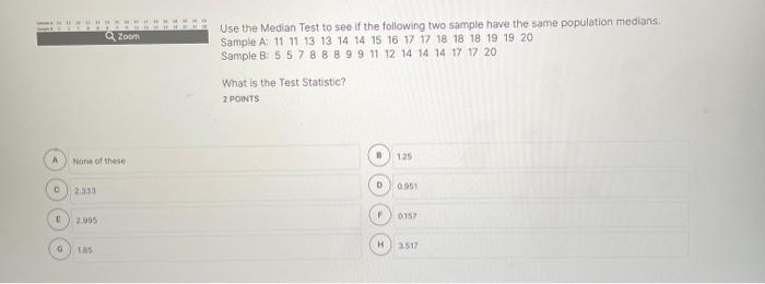 Solved Use the Median Test to see if the following two | Chegg.com