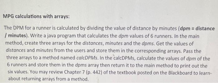 Solved MPG calculations with arrays: The DPM for a runner is | Chegg.com