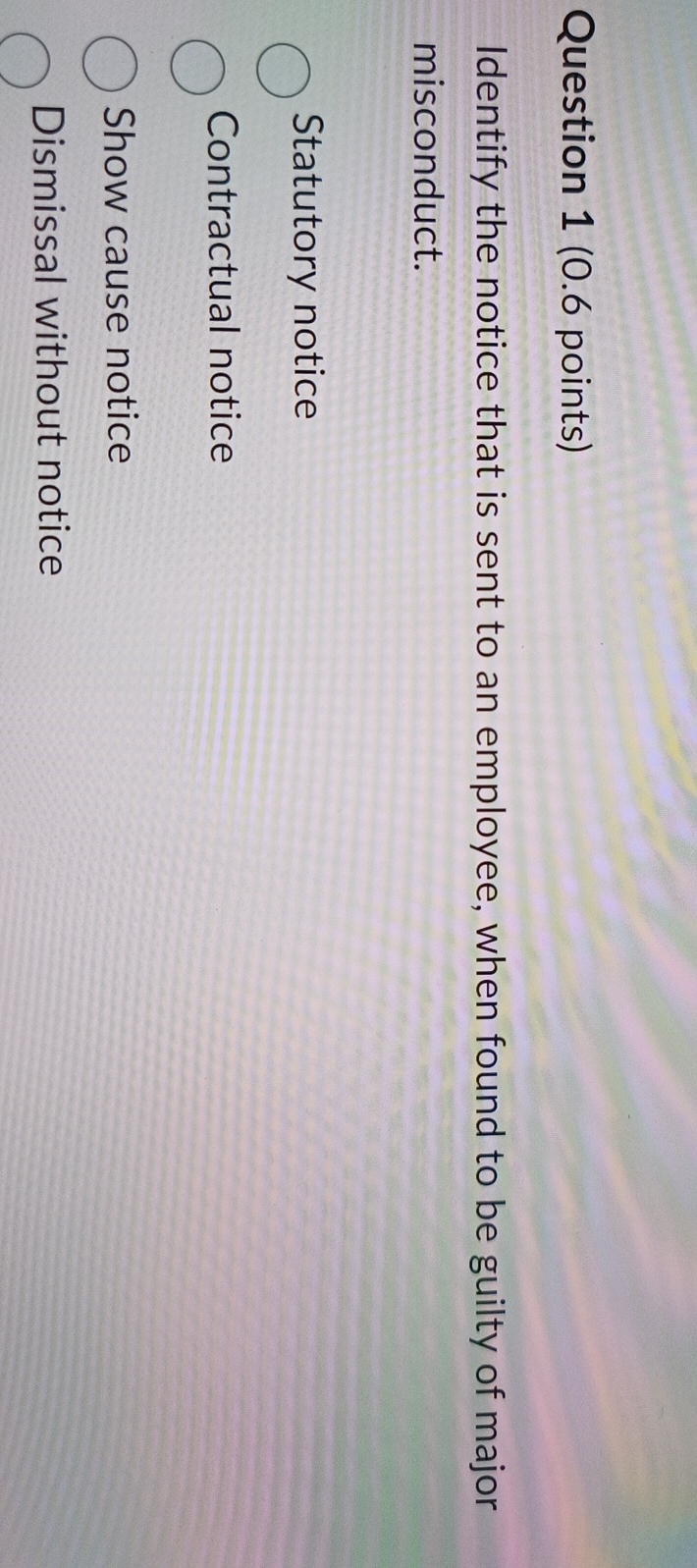 Solved Question 1 ( 0.6 ﻿points)Identify the notice that is | Chegg.com