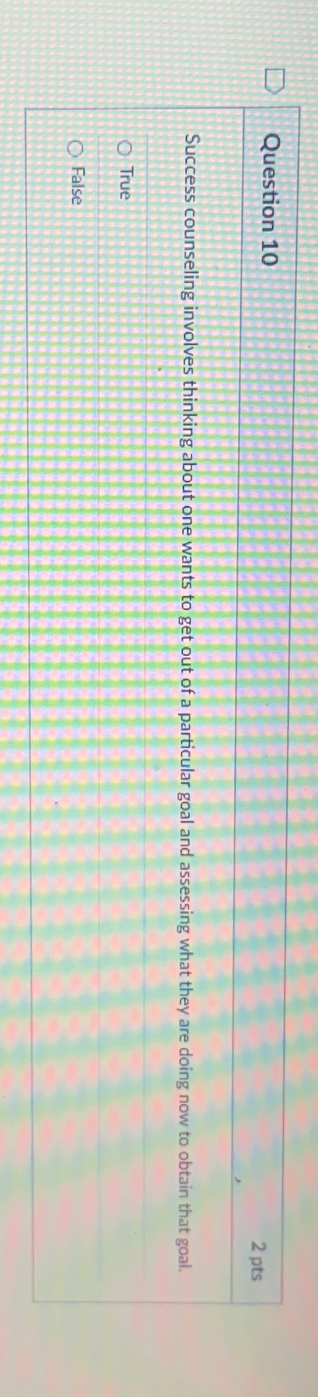 Solved Question 10Success counseling involves thinking about | Chegg.com