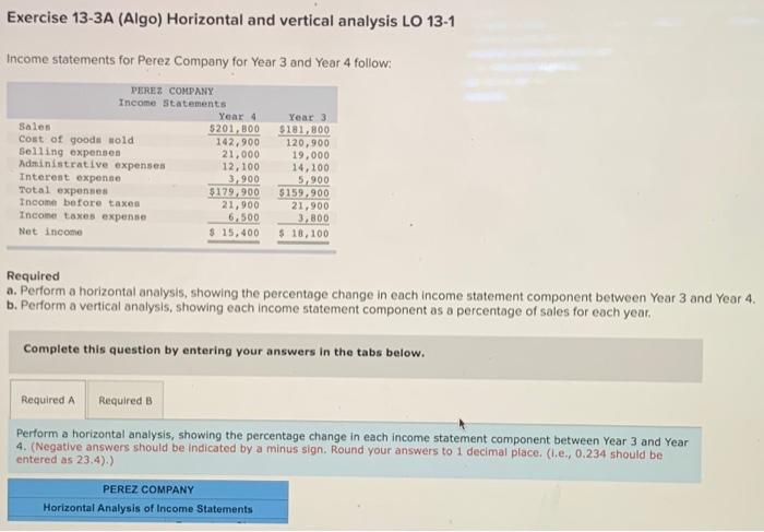 Solved Exercise 13-3A (Algo) Horizontal and vertical | Chegg.com