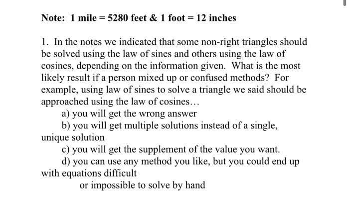 Solved Note: 1 mile = 5280 feet & 1 foot = 12 inches 1. In | Chegg.com