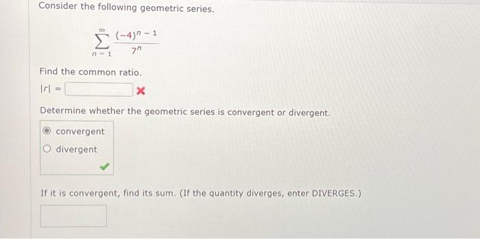 Solved Consider the following geometric series. | Chegg.com