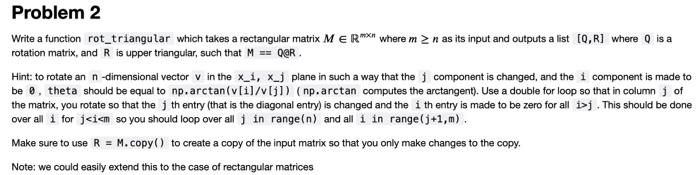 Solved Write a function rot_triangular which takes a | Chegg.com
