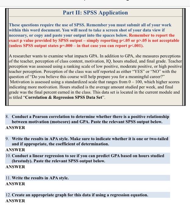Part II: SPSS Application These questions require the | Chegg.com