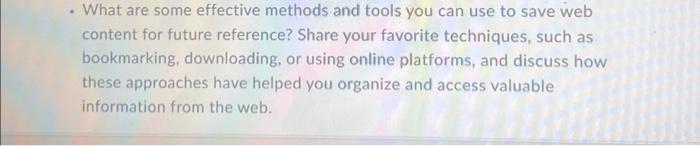 Solved What are some effective methods and tools you can use | Chegg.com