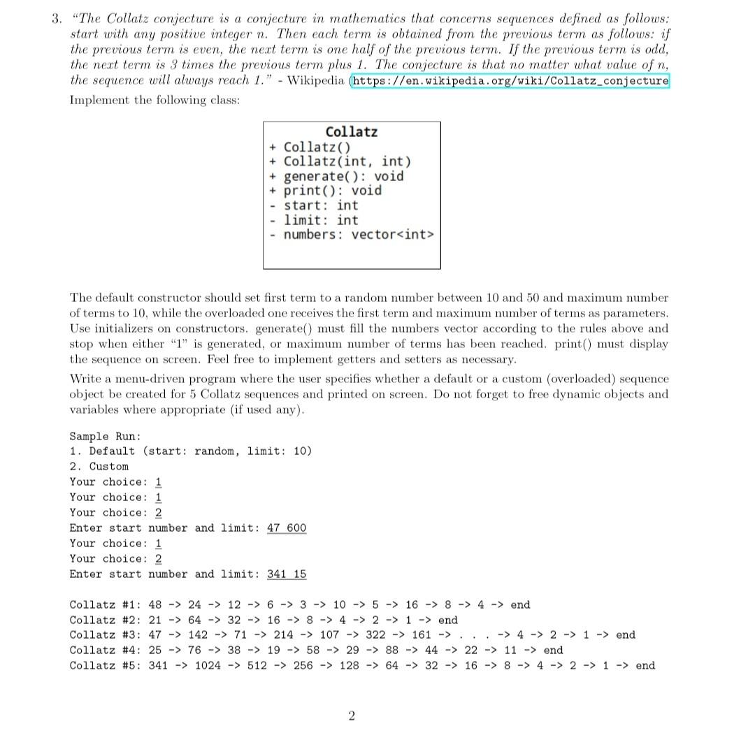Solved 3. “The Collatz conjecture is a conjecture in | Chegg.com