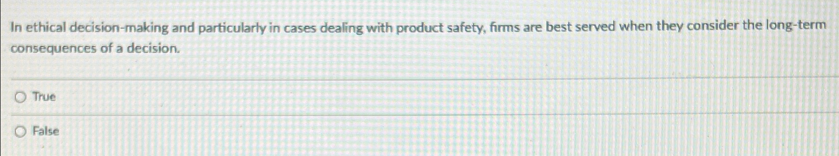 Solved In ethical decision-making and particularly in cases | Chegg.com