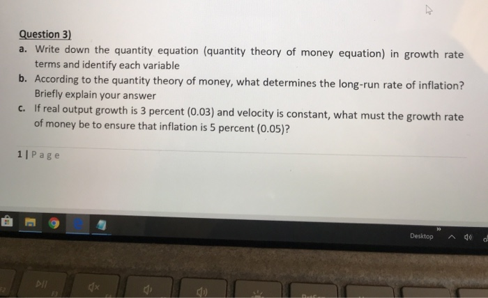 Solved Question 3) a. Write down the quantity equation | Chegg.com