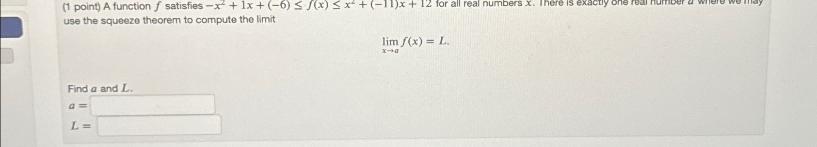 Solved (1 ﻿point) ﻿A function f ﻿satisfies | Chegg.com