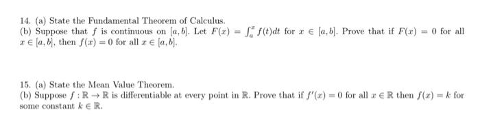 Solved 14. (a) State the Fundamental Theorem of Calculus. | Chegg.com