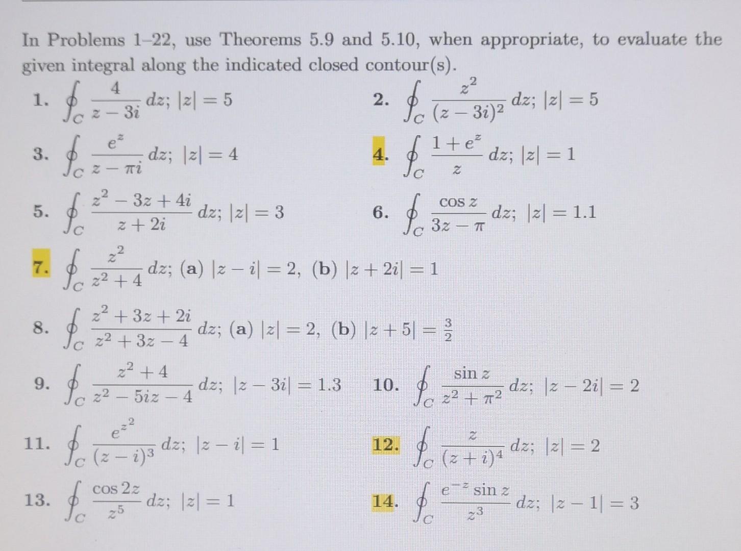 Solved In Problems 1-22, use Theorems 5.9 and 5.10, when | Chegg.com