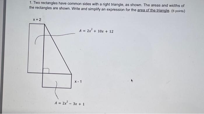 Solved 1. Two rectangles have common sides with a right | Chegg.com