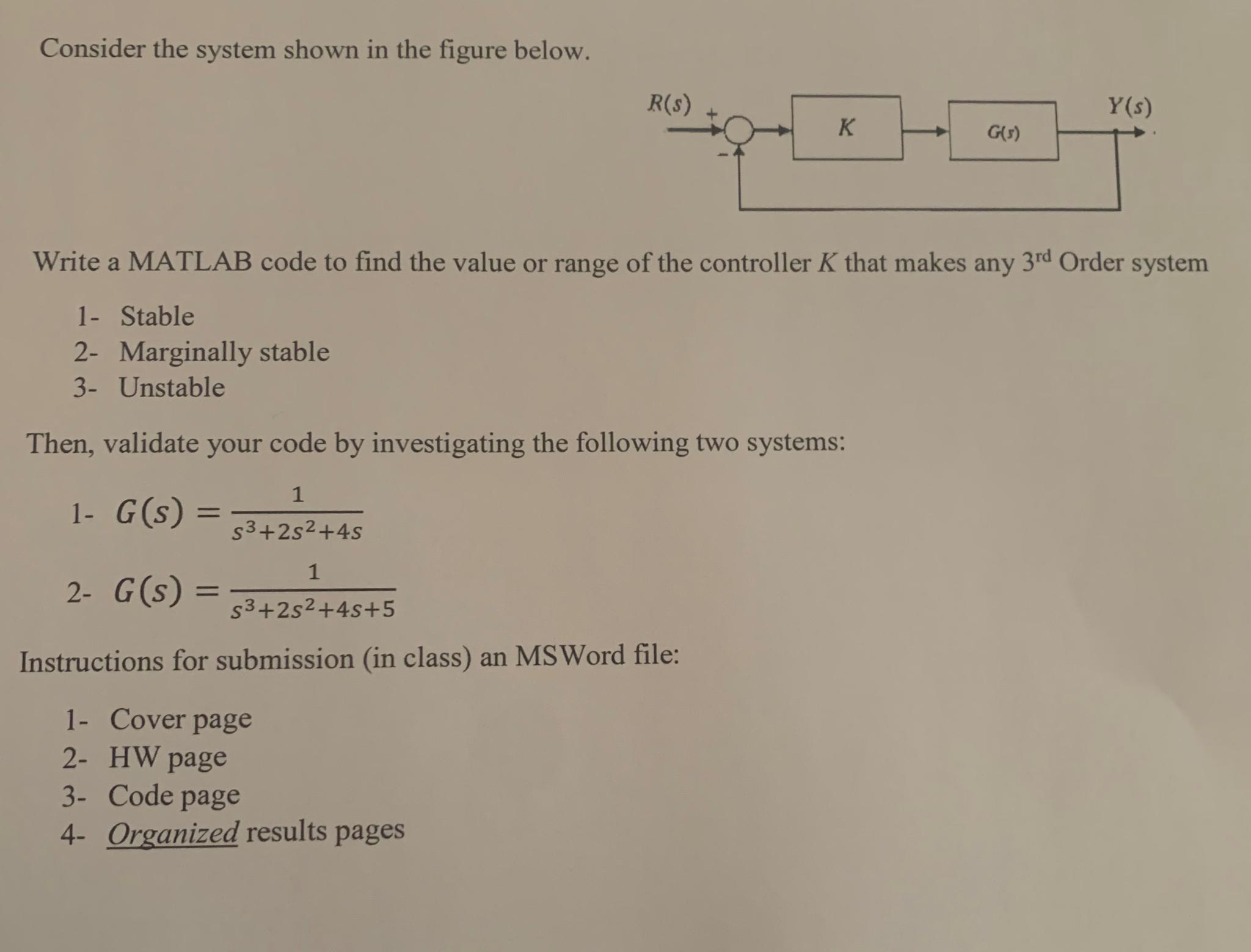 Solved Hello expert please solve this assignment of control | Chegg.com
