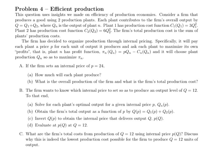 Solved Problem 4 - Efficient production This question uses | Chegg.com