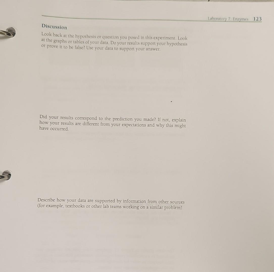 Laboratory 7: Enzymes 123 Discussion Look back at the | Chegg.com